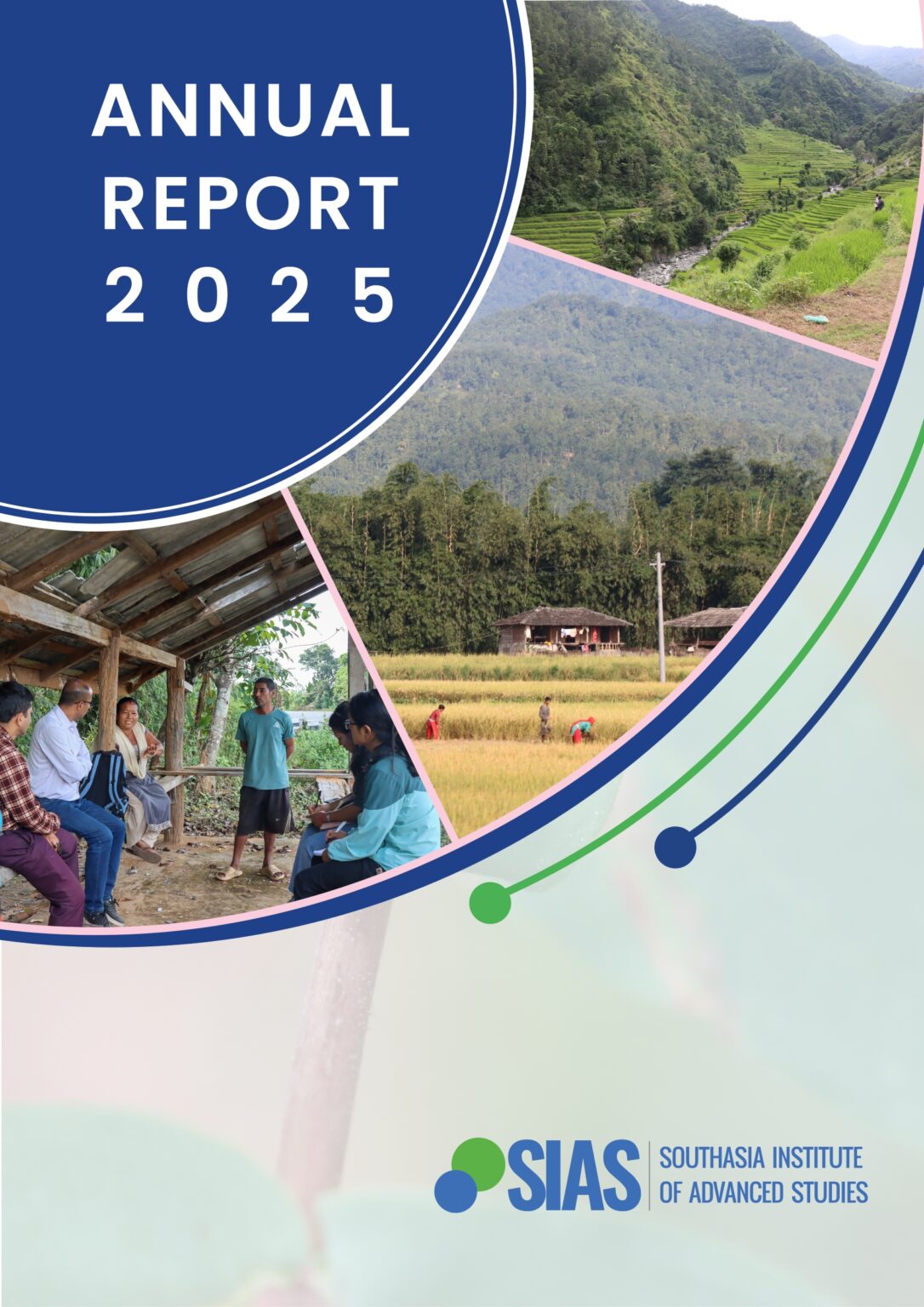 Annual Report 2024/25 - Southasia Institute of Advanced Studies
